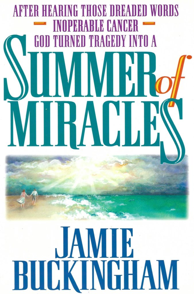 Jamie Buckingham » Summer of Miracles